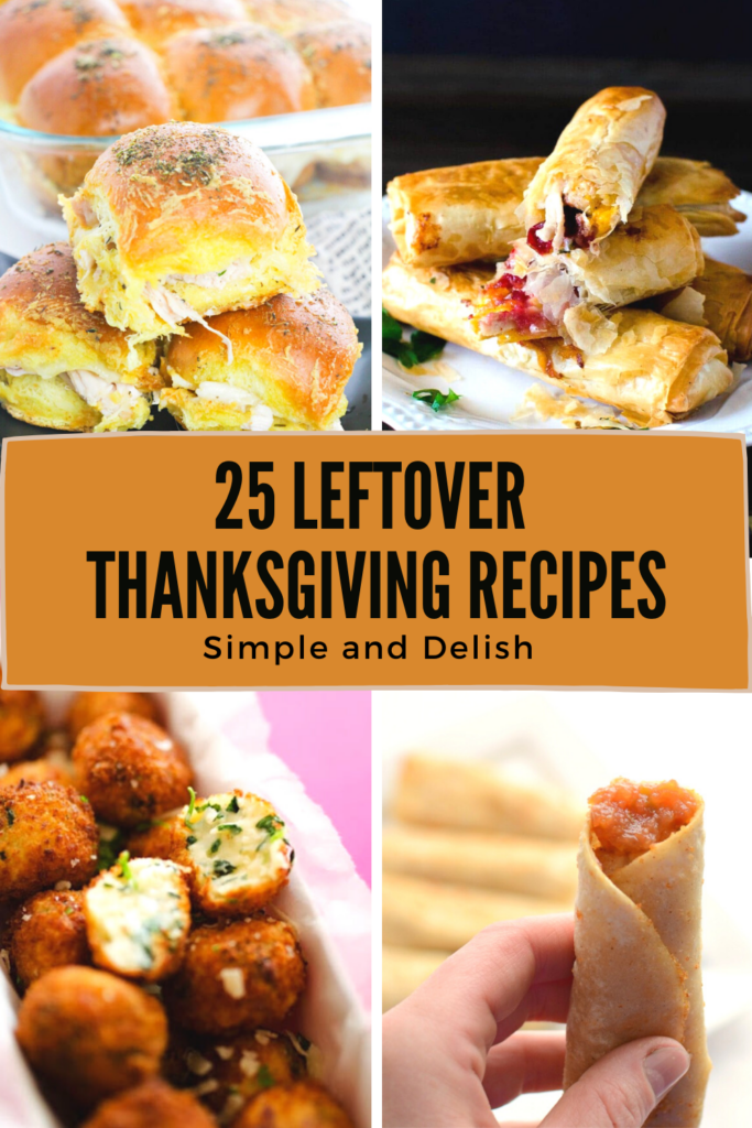 25 Thanksgiving Leftovers Recipes - My Turn for Us